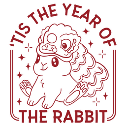 Tis The Year Of The Rabbit Cute Cartoon PNG & SVG Design For T-Shirts