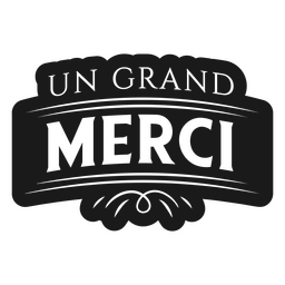 Un Grand Merci-Logo PNG- Und SVG-Design Für T-Shirts