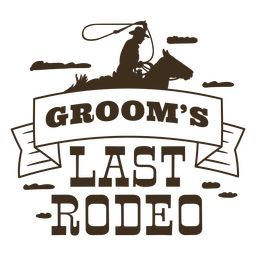 Groom's Last Rodeo Logo PNG & SVG Design For T-Shirts
