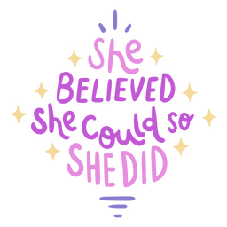 She Believed She Could So She Did PNG & SVG Design For T-Shirts