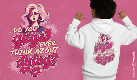 Think About Dying Pink T-shirt Design Vector Download
