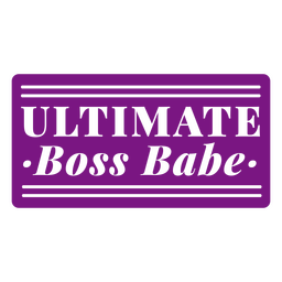 The Ultimate Boss Babe Logo On A Purple Background PNG & SVG Design For ...