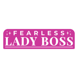 Fearless Lady Boss Logo PNG & SVG Design For T-Shirts