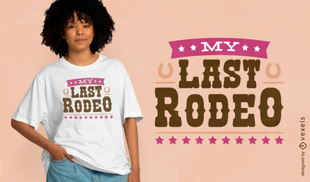 Last Rodeo T-shirt Design Vector Download