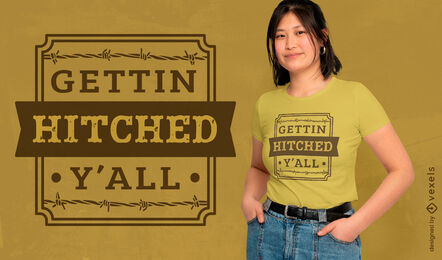 Getting Hitched T-shirt Design Vector Download